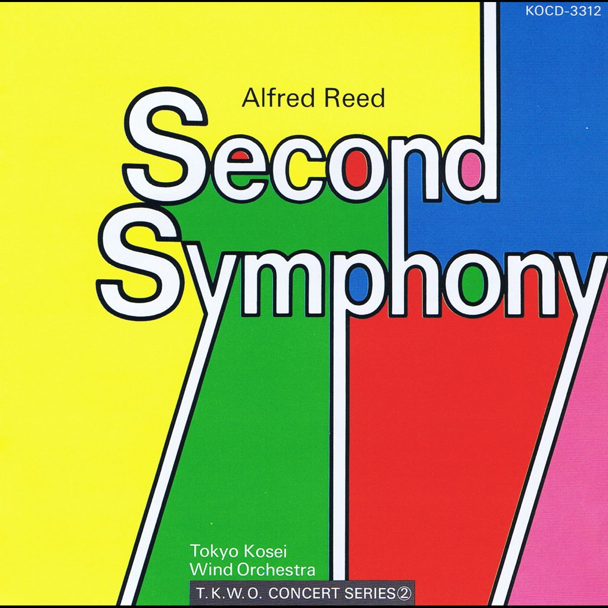 ‎Second Symphony (T.K.W.O. Concert Series) by Tokyo Kosei Wind ...