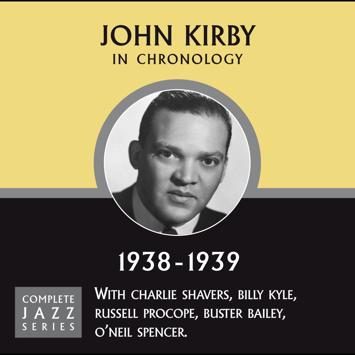 ‎Complete Jazz Series 1938 - 1939 de John Kirby en Apple Music