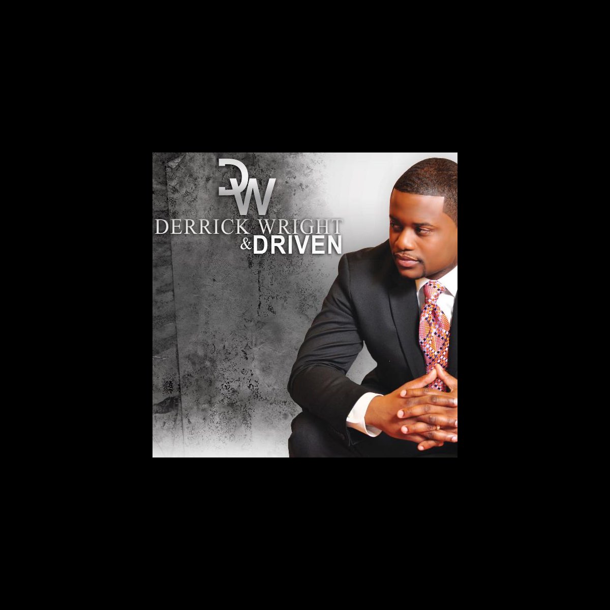 ‎Derrick Wright & Driven de Derrick Wright & Driven & Dr.Iven en Apple ...