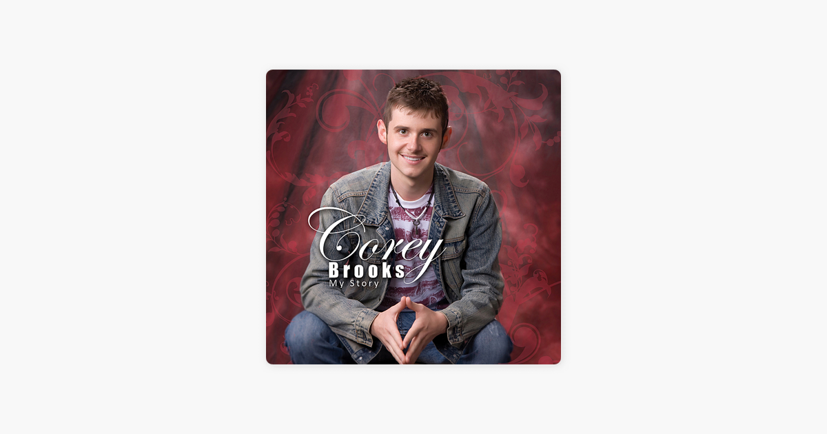 ‎My Story by Corey Brooks on Apple Music
