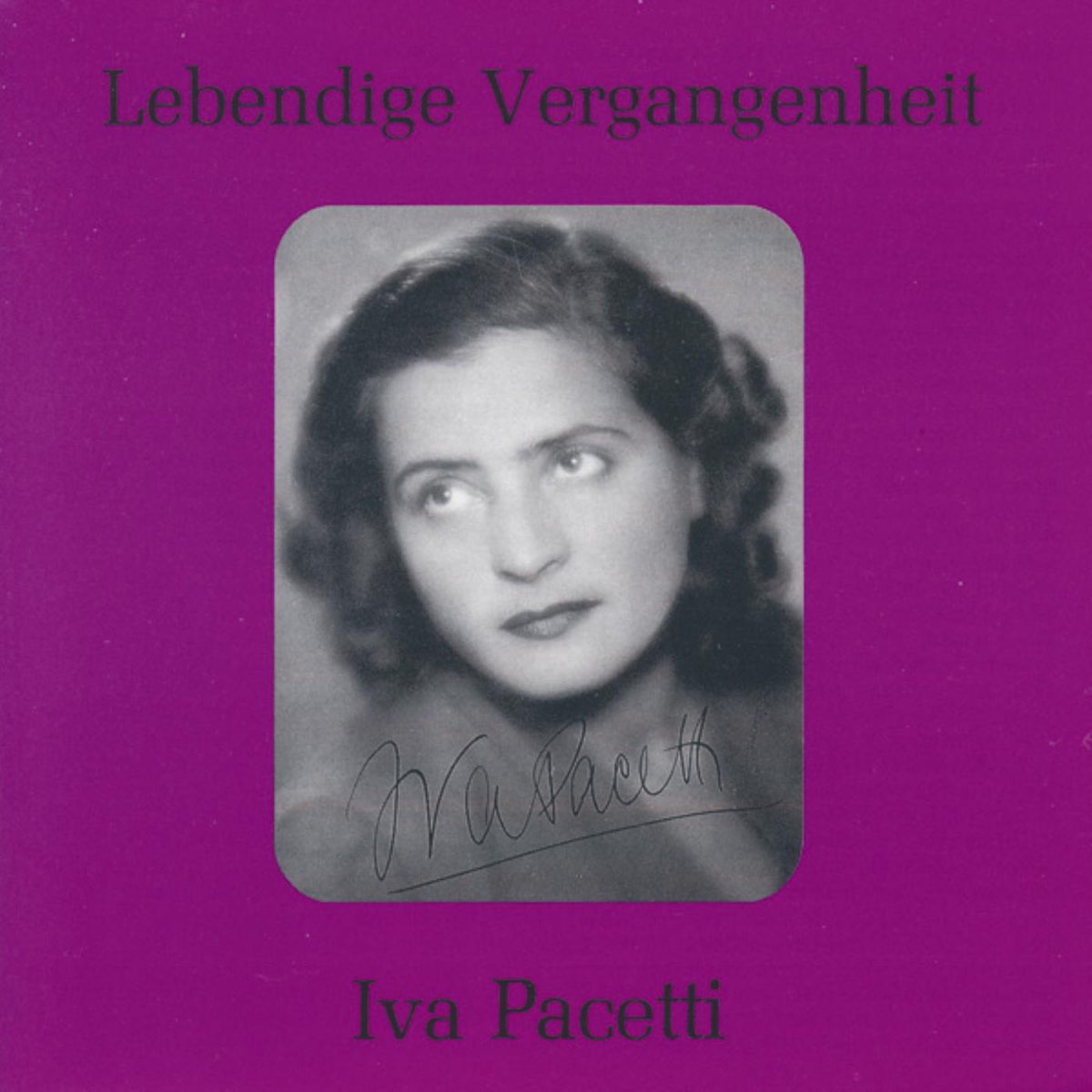 ‎Lebendige Vergangenheit - Iva Pacetti de Iva Pacetti en Apple Music