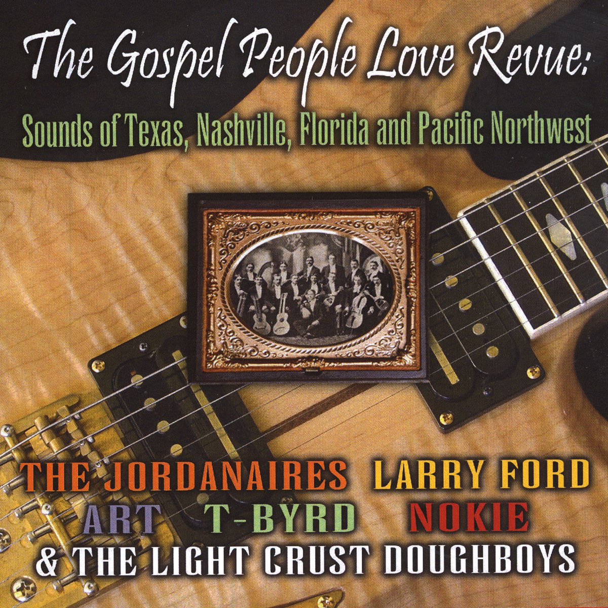 ‎The Gospel People Love Revue: Sounds of Texas, Nashville, Florida and ...