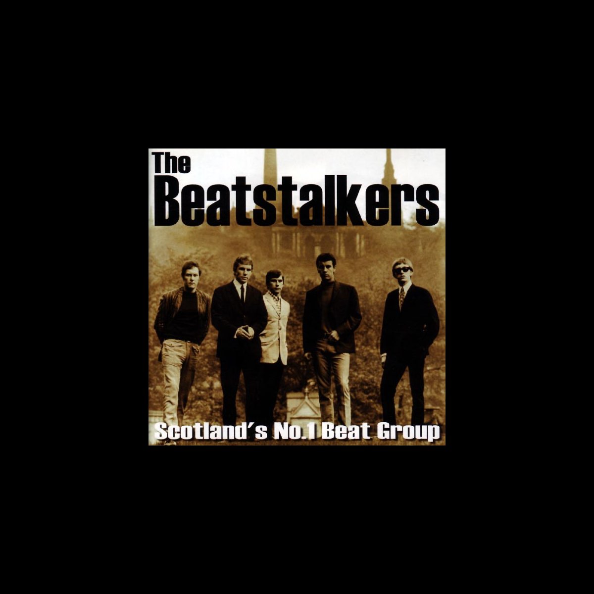 ‎Scotland's No. 1 Beat Group by The Beatstalkers on Apple Music