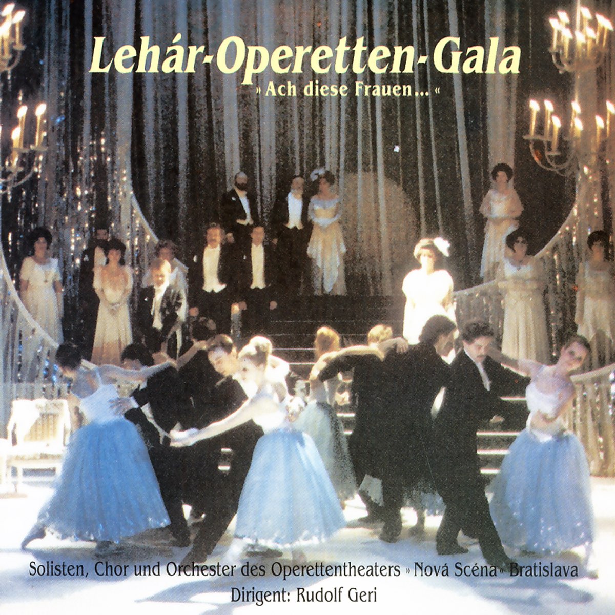 ‎Lehár-Operetten-Gala by Choir and Orchestra Of The Nová Scéna Theater ...