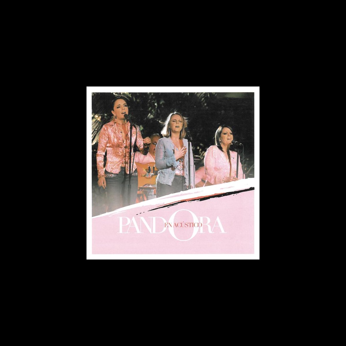 ‎Pandora: En Acústico de Pandora en Apple Music