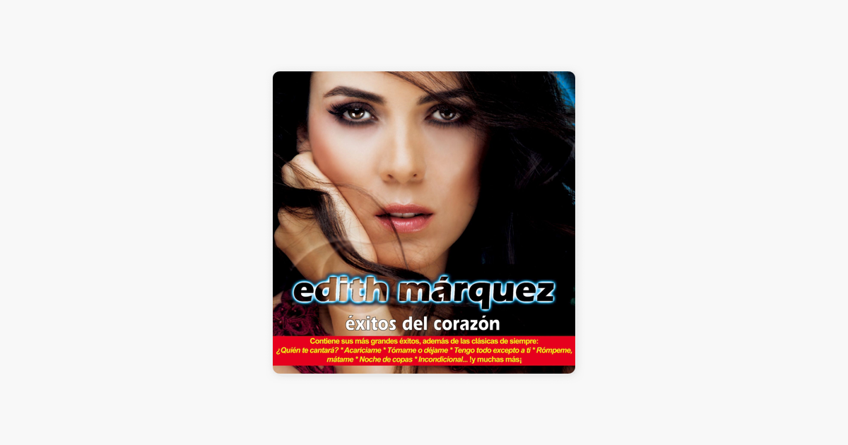‎Éxitos del Corazón by Edith Márquez on Apple Music