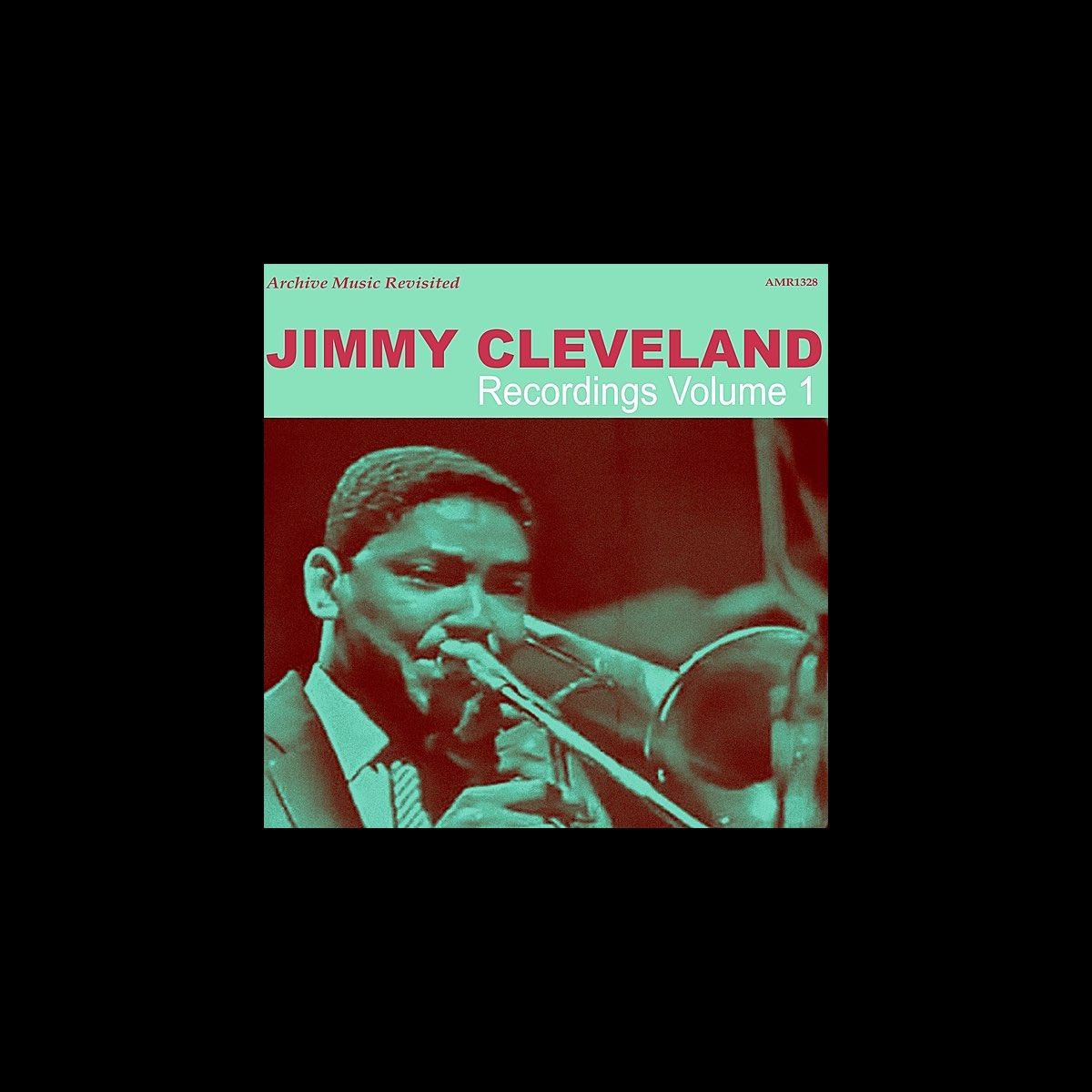 ‎Recordings, Vol. 1 by Jimmy Cleveland on Apple Music