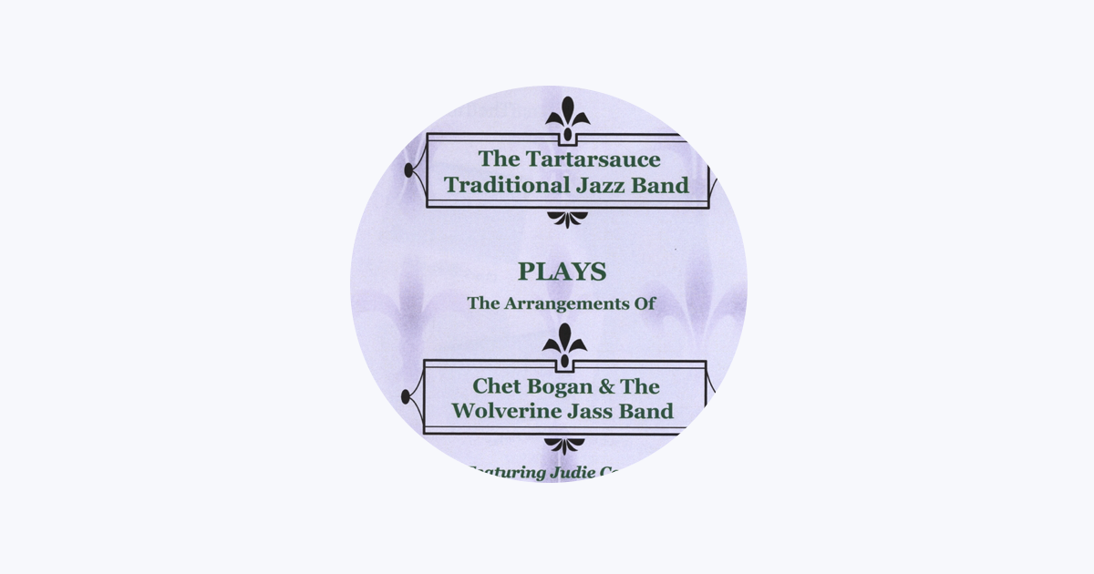 ‎Ron Kischuk & The Tartarsauce Traditional Jazz Band on Apple Music