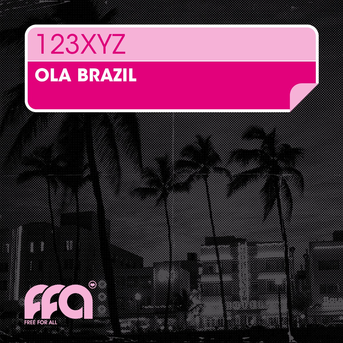 ‎Ola Brazil - Single de 123XYZ en Apple Music