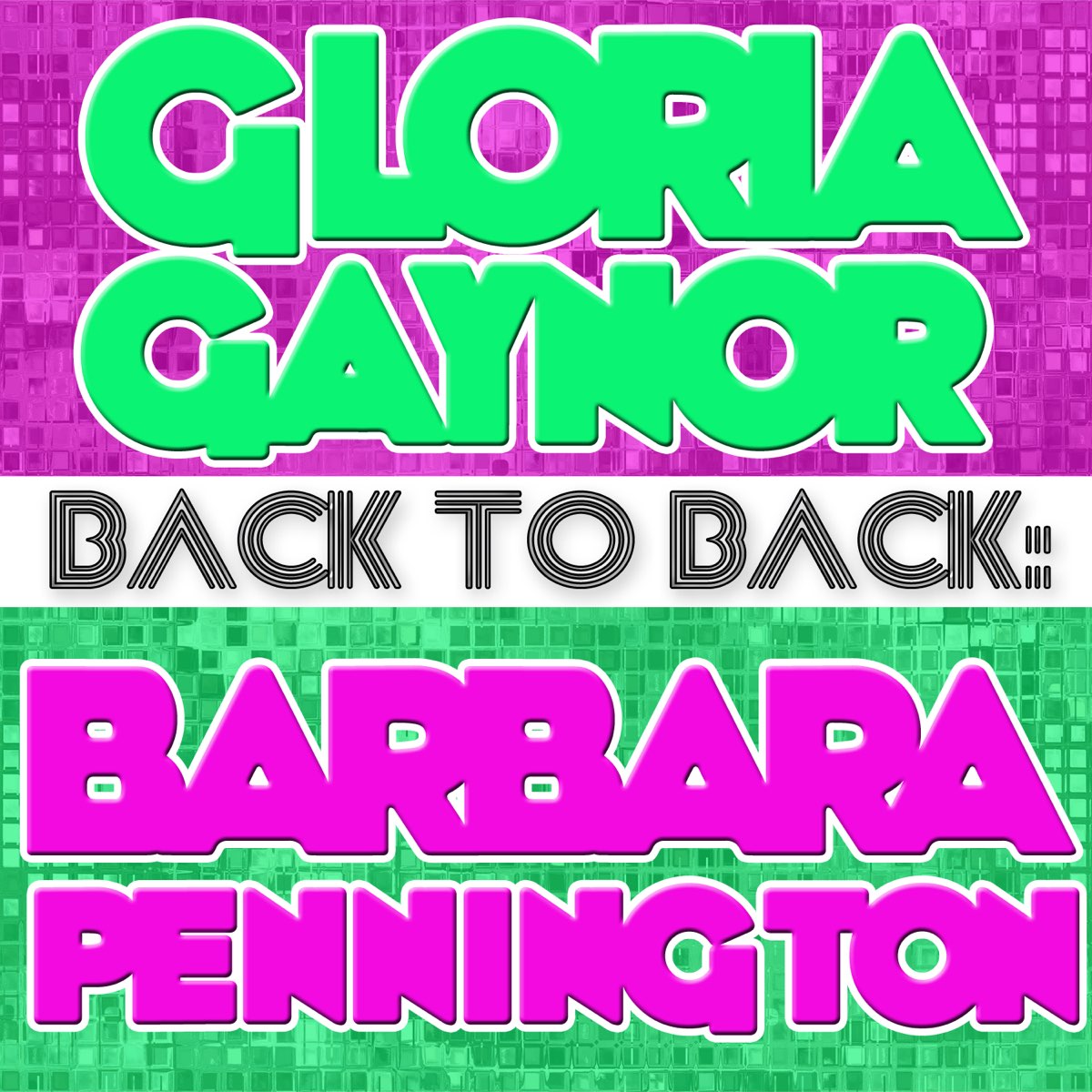 ‎Back to Back: Gloria Gaynor & Barbara Pennington by Gloria Gaynor ...