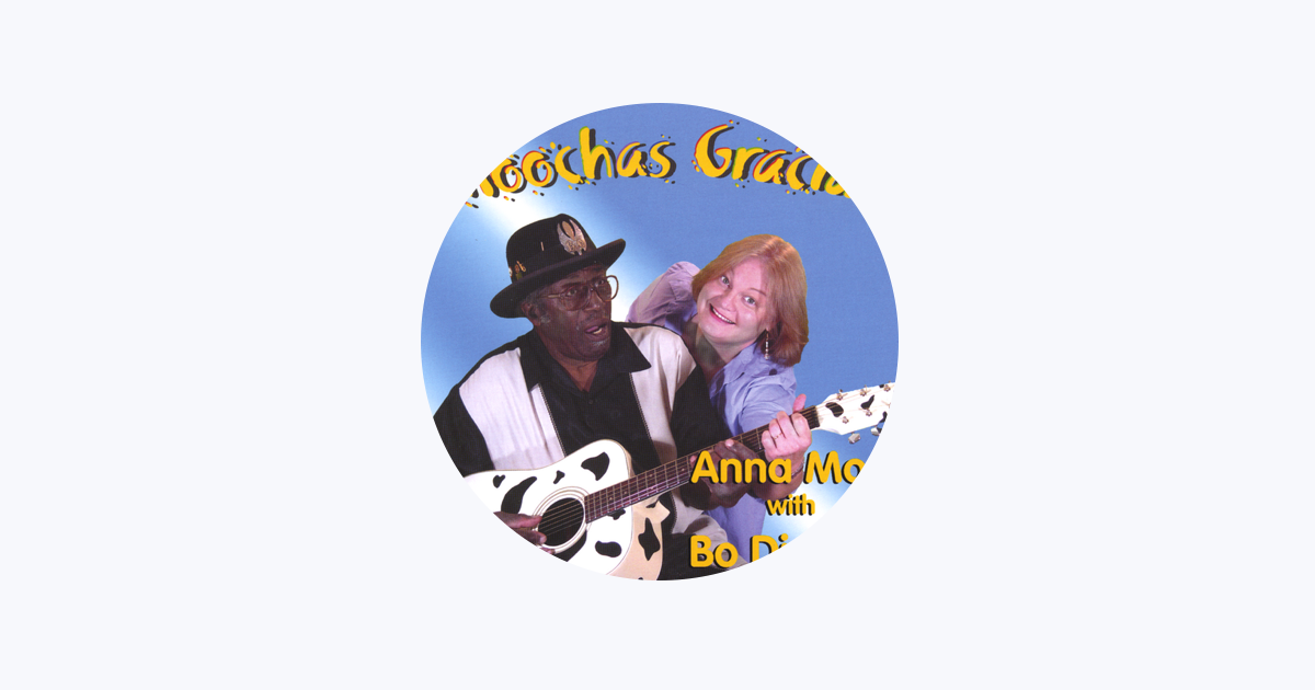 ‎Anna Moo & Bo Diddley en Apple Music