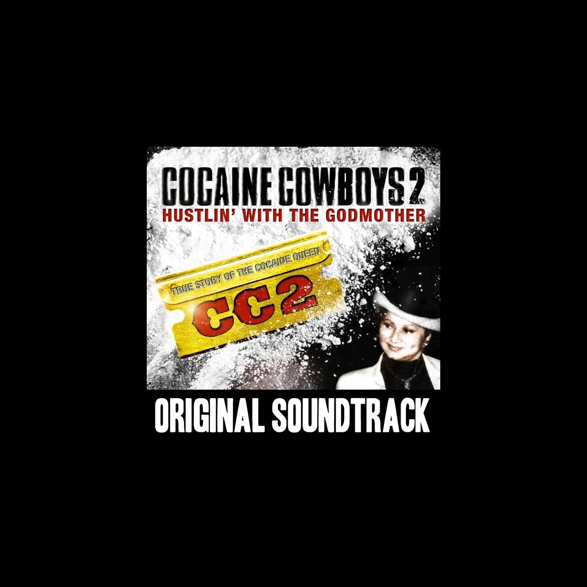 ‎Cocaine Cowboys 2 (Original Soundtrack) by Honor Roll Music on Apple Music