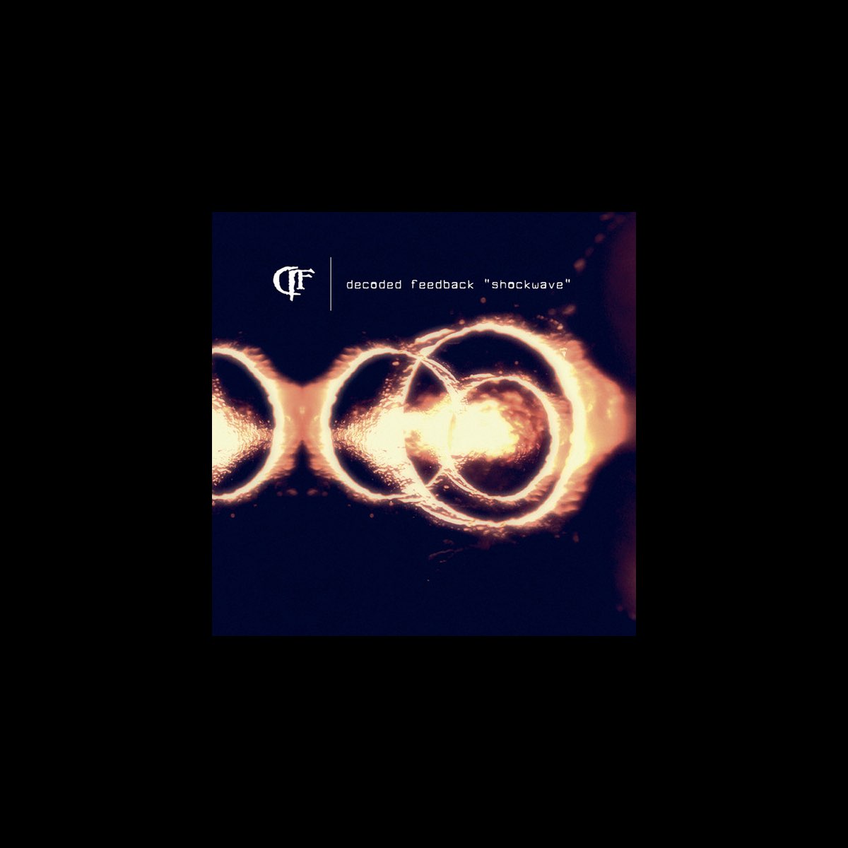 ‎Shockwave by Decoded Feedback on Apple Music