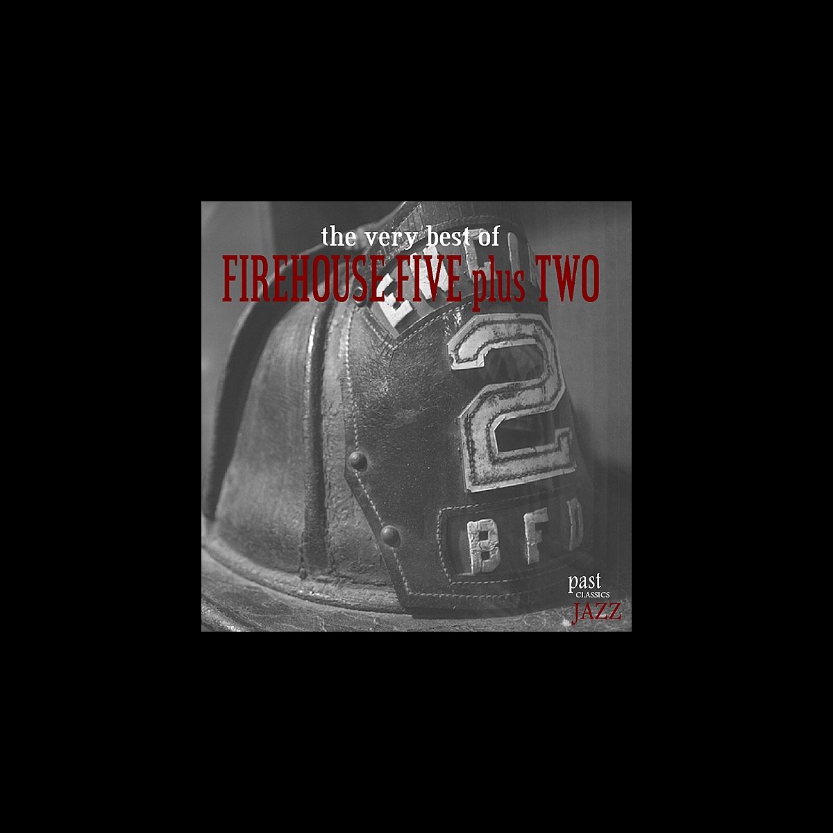 ‎The Very Best of Firehouse Five Plus Two by Firehouse Five Plus Two on ...