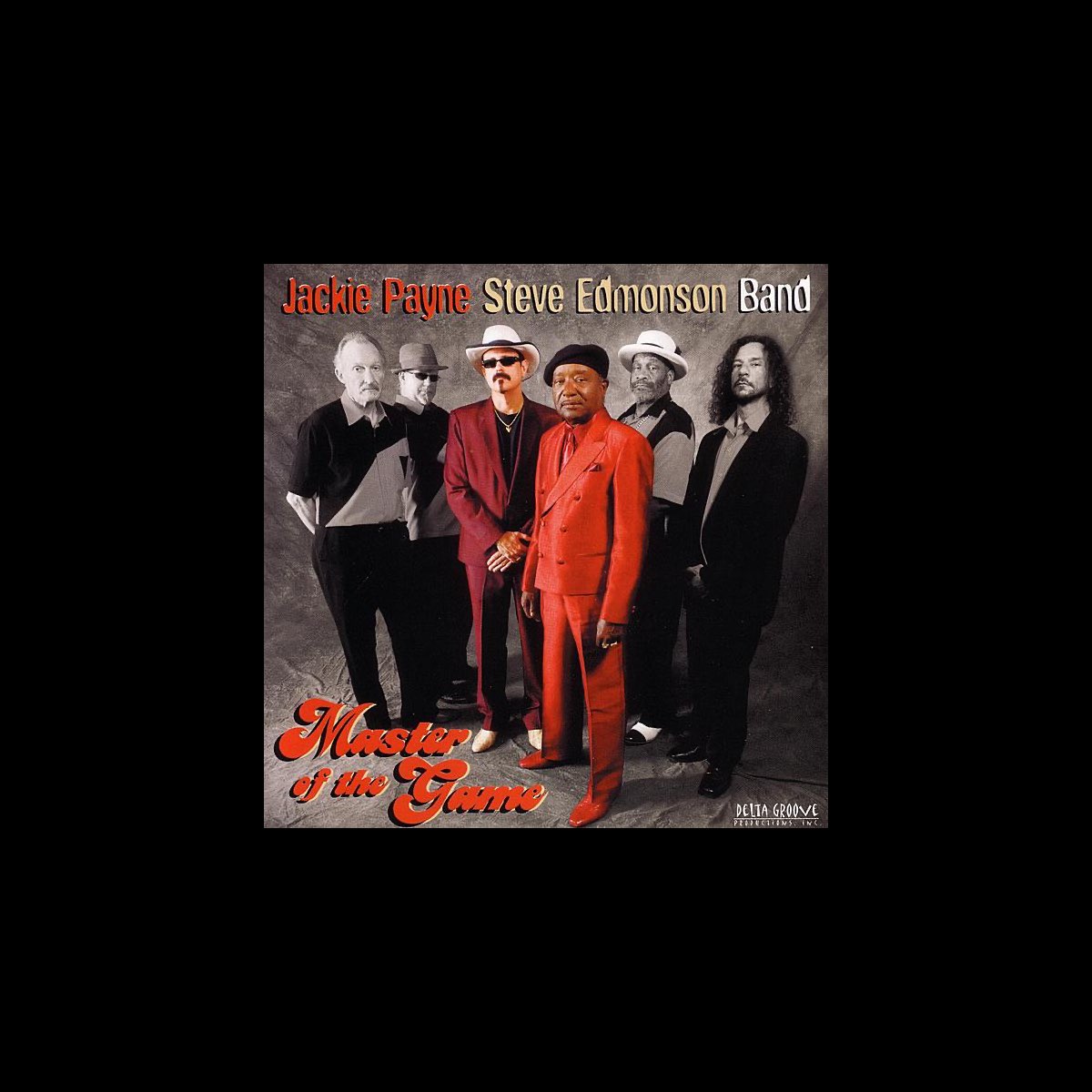 ‎Master of the Game by Jackie Payne Steve Edmonson Band on Apple Music