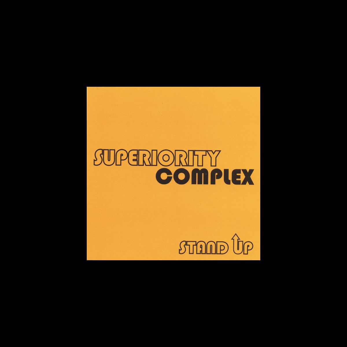 ‎Stand Up by Superiority Complex on Apple Music