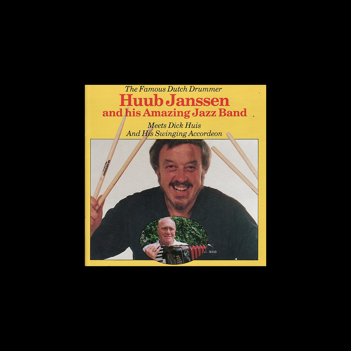 ‎The Famous Dutch Drummer โดย Huub Janssen and His Amazing Jazz Band ...
