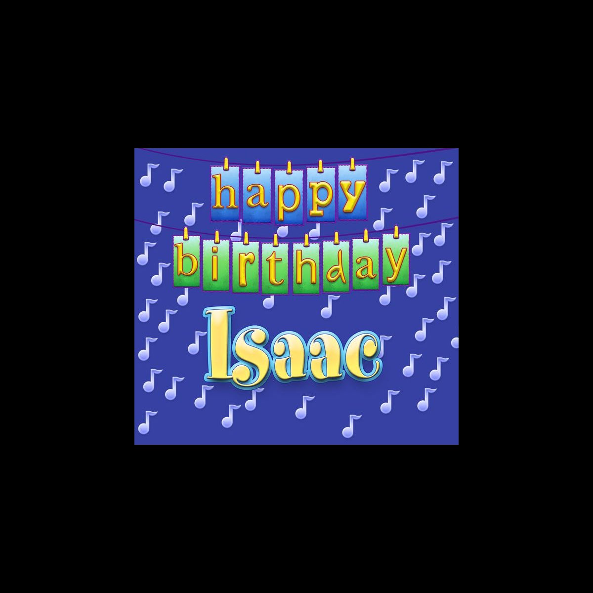 ‎Happy Birthday Isaac - Single by Ingrid DuMosch on Apple Music