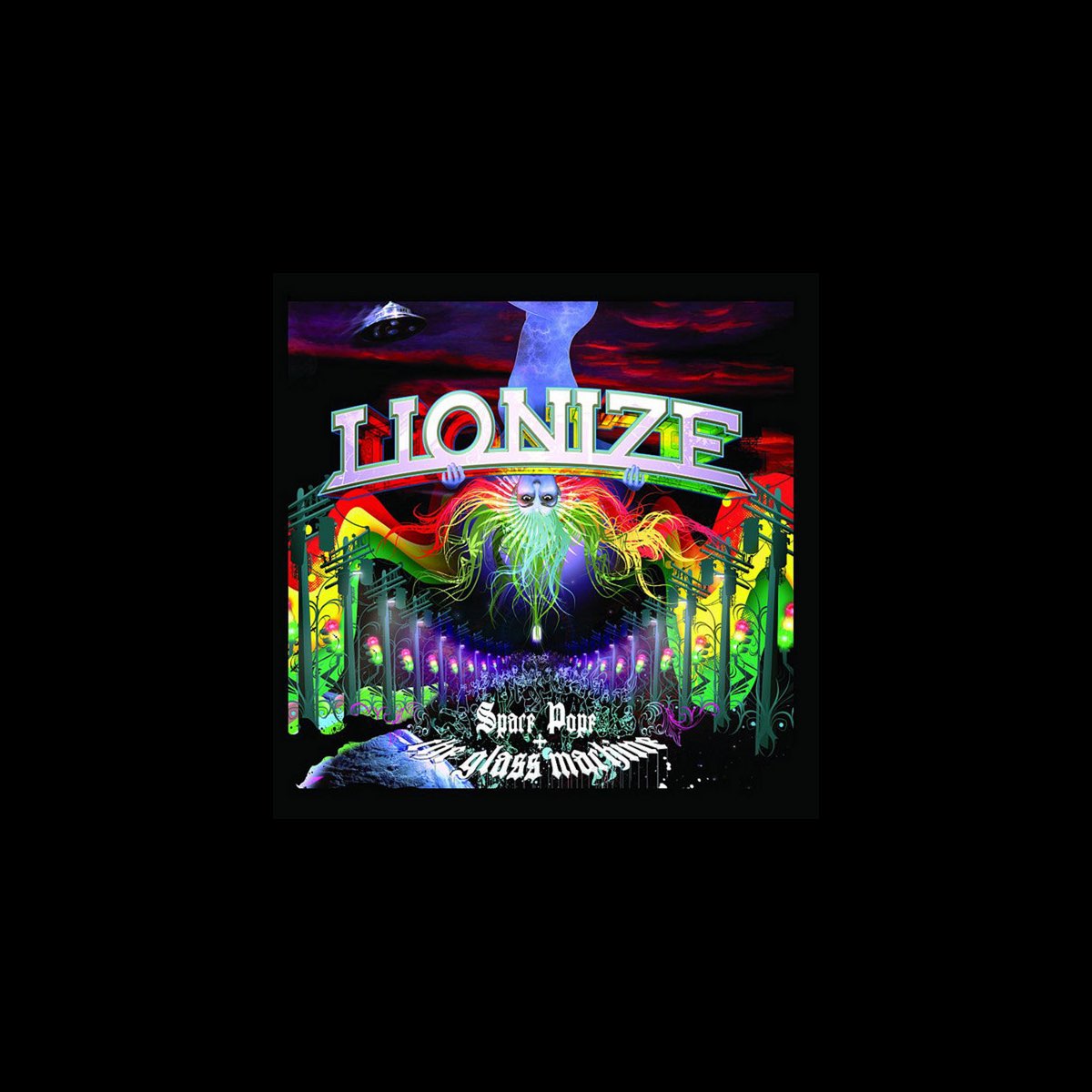 ‎Space Pope and the Glass Machine by Lionize on Apple Music