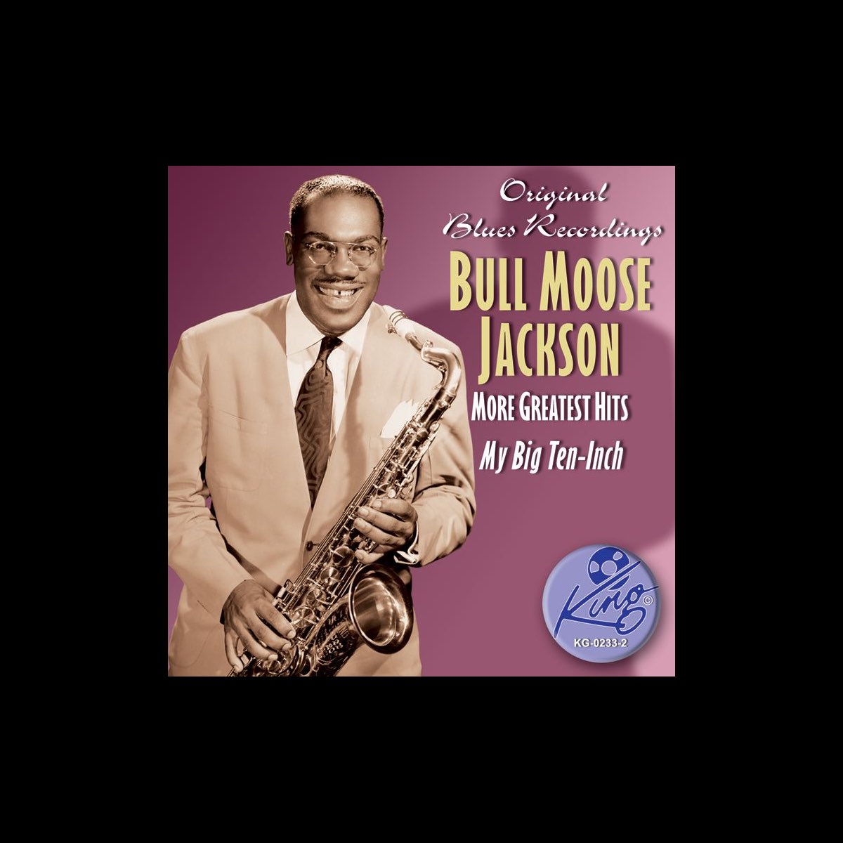 ‎Bull Moose Jackson - More Greatest Hits by Bull Moose Jackson on Apple ...
