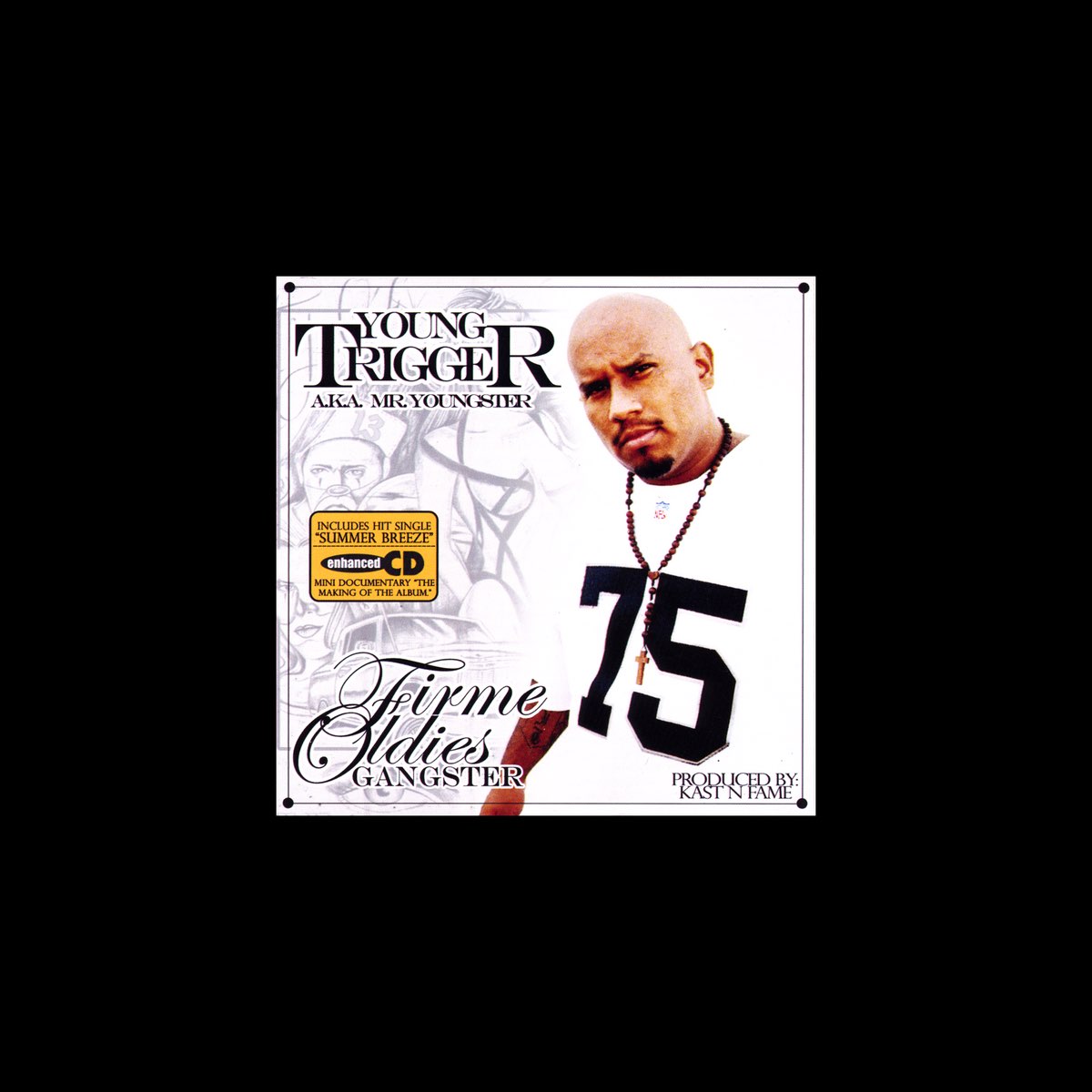 ‎Firme Oldies Gangster by Young Trigger aka Mr Youngster on Apple Music