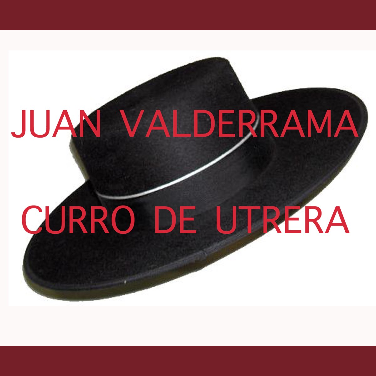 ‎Juan Valderrama y Curro de Utreraの「Los Grandes, Juan Valderrama y ...