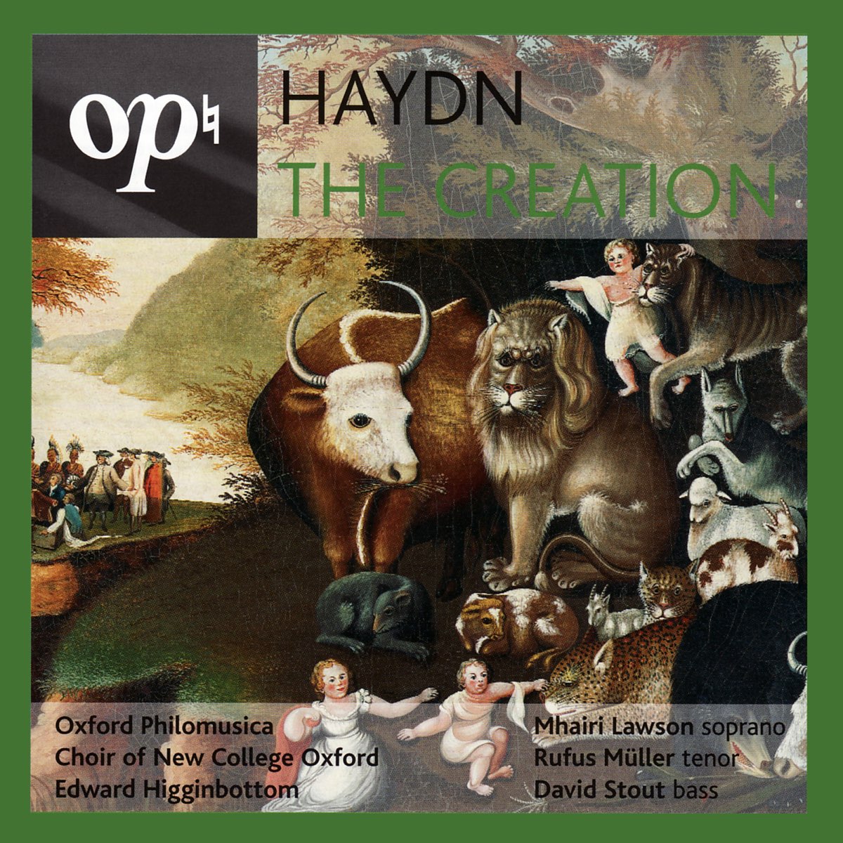 ‎Haydn: The Creation by Oxford Philomusica, Choir of New College Oxford, Edward Higginbottom ...
