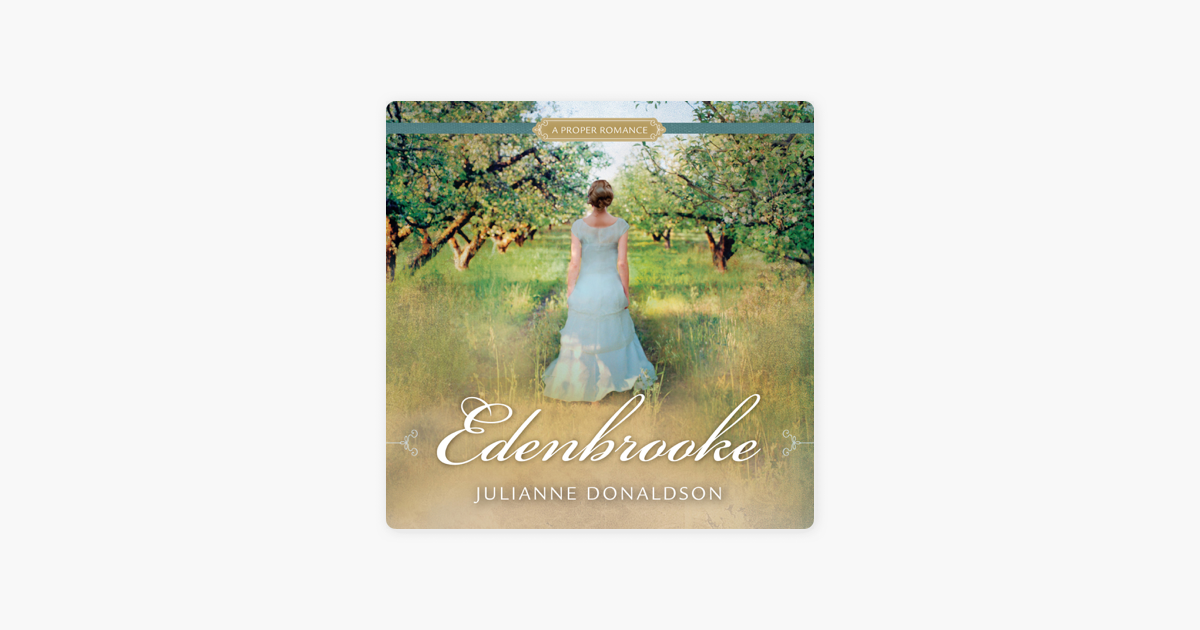 ‎Edenbrooke (Unabridged) on Apple Books