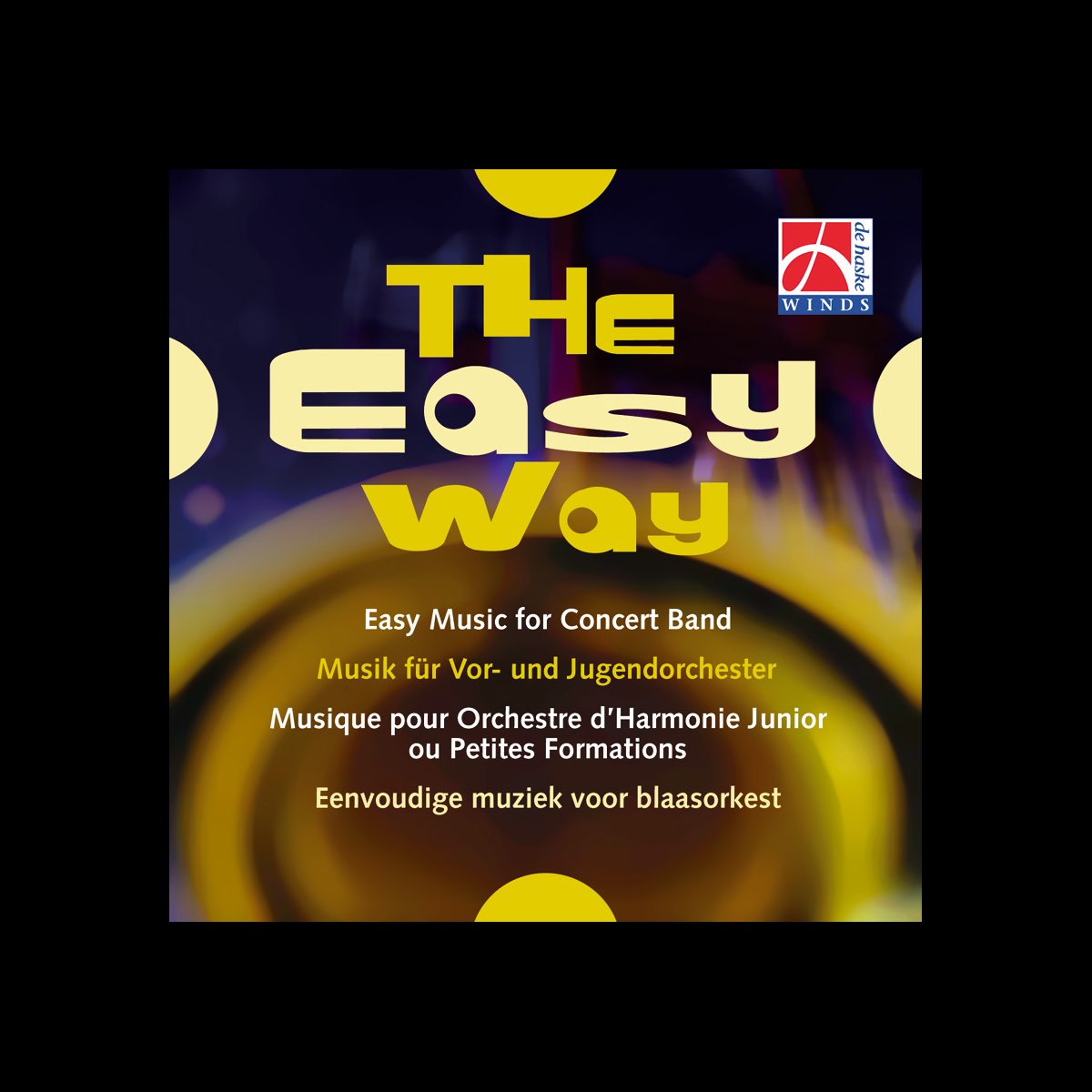 The Easy Way By The Police Band Of Baden W rttemberg Toni Scholl The the-easy-way-by-the-police-band-of-baden-w-rttemberg-toni-scholl-the