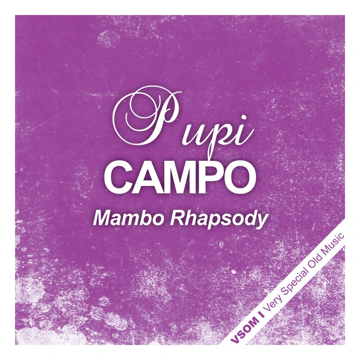 ‎Pupi Campoの「Mambo Rhapsody」をApple Musicで