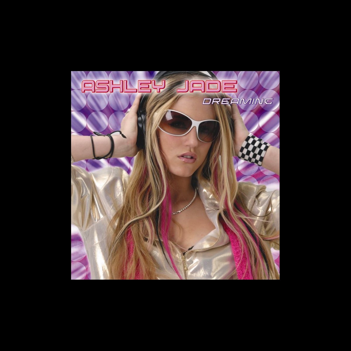 ‎Dreaming by Ashley Jade on Apple Music