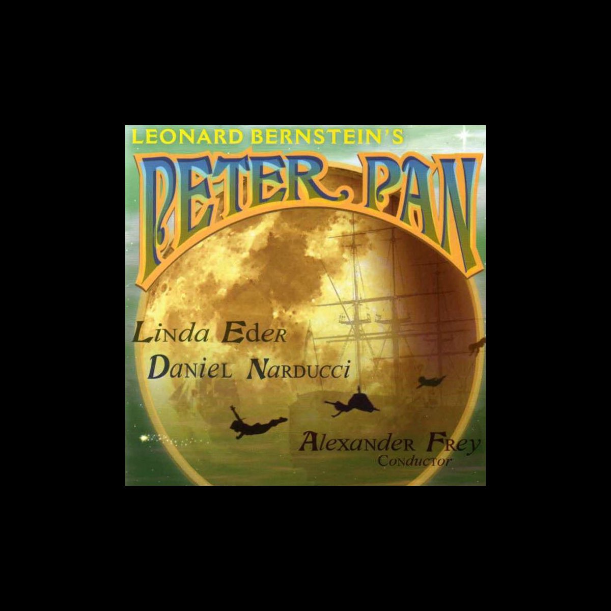 ‎Bernstein: Peter Pan by Alexander Frey, Amber Chamber Ensemble, Daniel ...