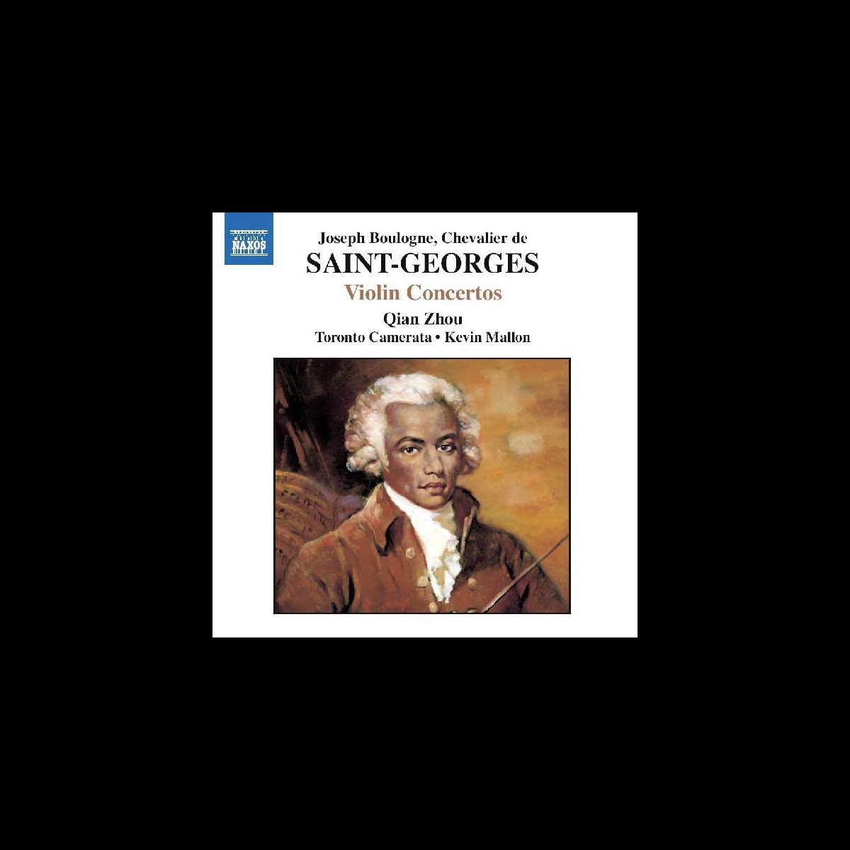 ‎Saint-Georges: Violin Concertos, Vol. 2 by Qian Zhou, Toronto Camerata ...