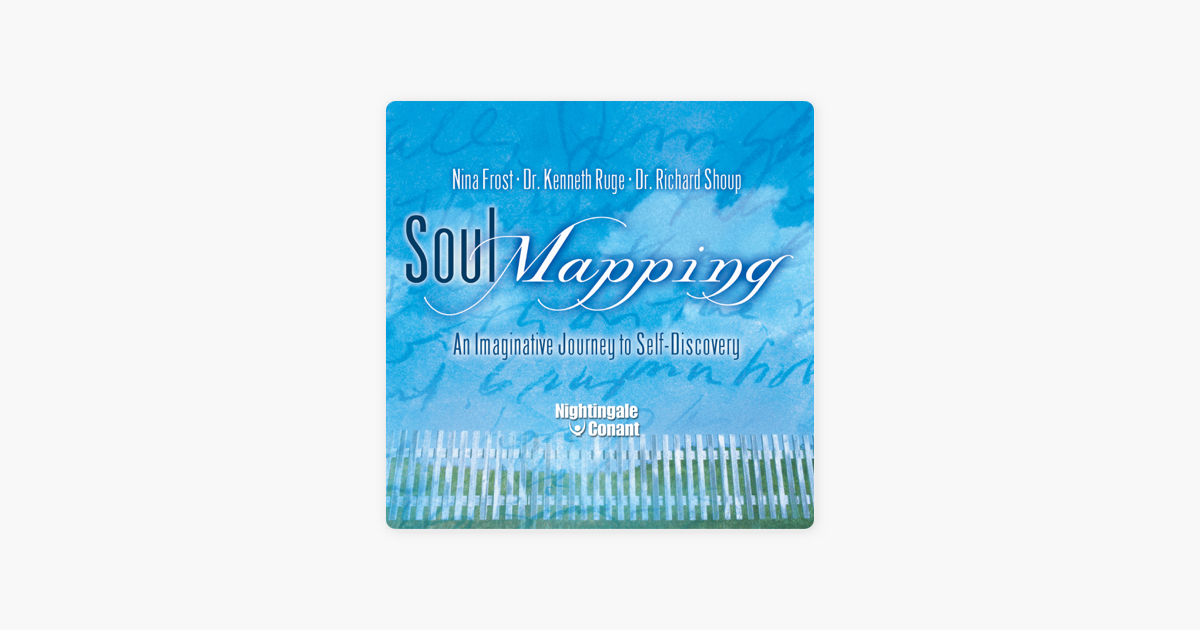 ‎Soul Mapping: An Imaginative Journey to Self-Discovery (Unabridged) on ...