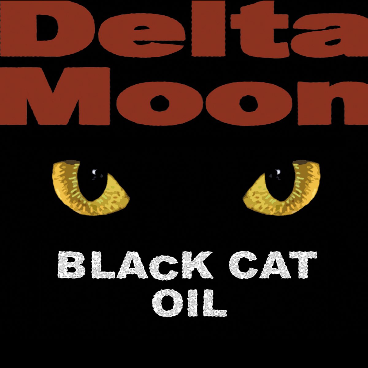 ‎Delta Moonの「Black Cat Oil」をApple Musicで