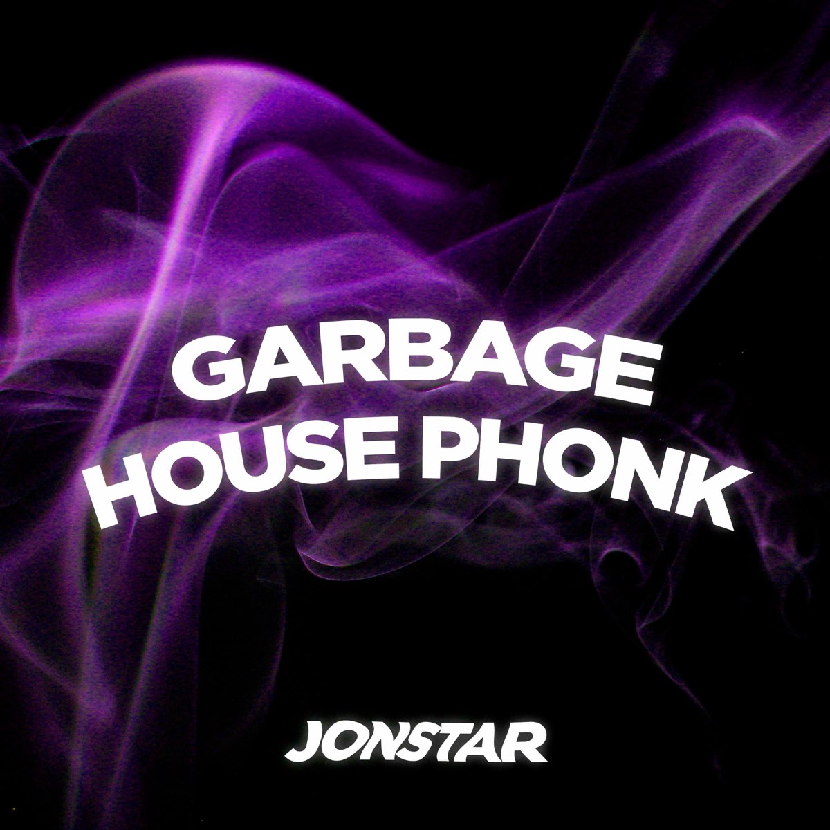 garbage House Phonk Slowed Single By Jon Star On Apple Music