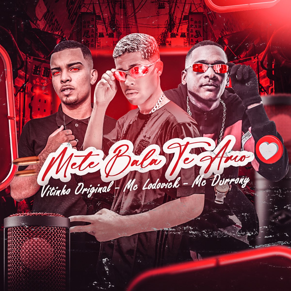 ‎Mete Bala, Te Amo - Single by Vitinho Original, MC Durrony & Mc Lodovick on Apple Music