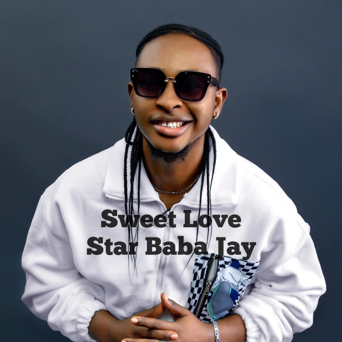 ‎Sweet Love - Single by Star Baba Jay on Apple Music