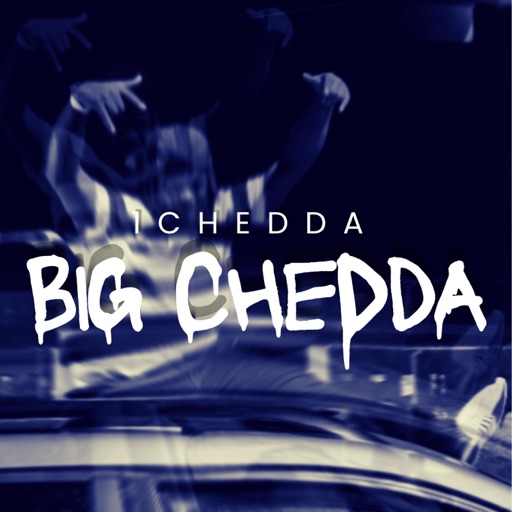 Big Chedda by 1chedda