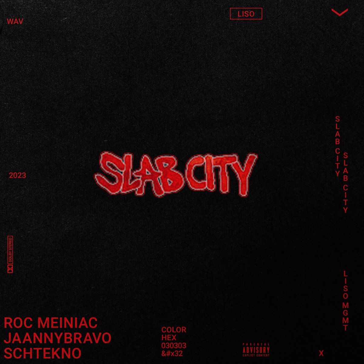 ‎Slab City 2023 - Single by Roc Meiniac, JaannyBravo & SCHTEKNO on ...