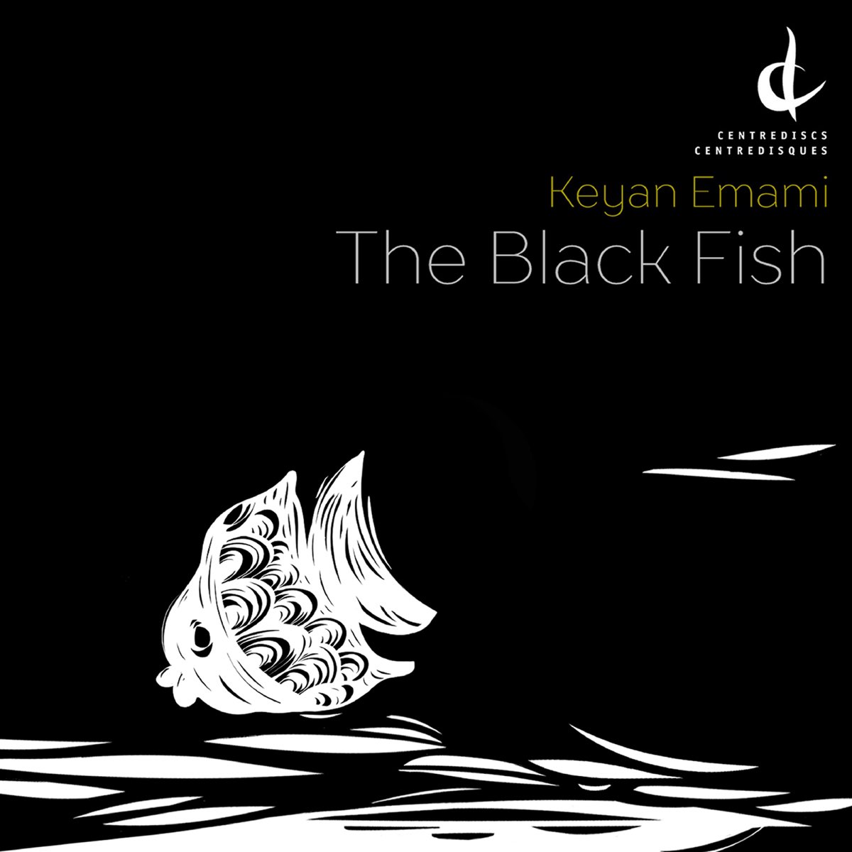‎Keyan Emami: The Black Fish by Keyan Emami on Apple Music