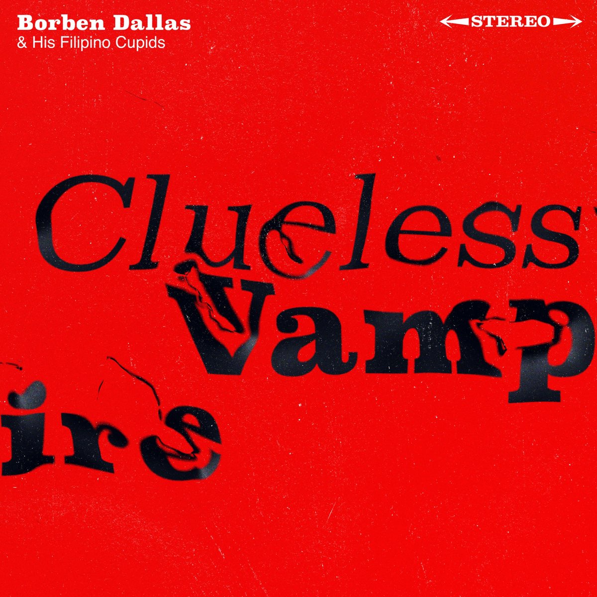 ‎Clueless Vampire - Single by Borben Dallas & His Filipino Cupids on ...