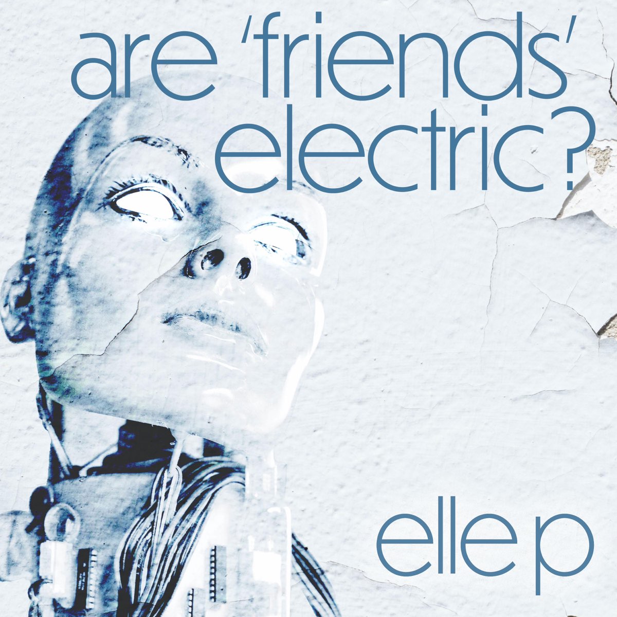 ‎Are 'Friends' Electric? - Single by Elle P on Apple Music