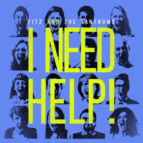 Fitz and The Tantrums - I Need Help! - Single [iTunes Plus AAC M4A ...