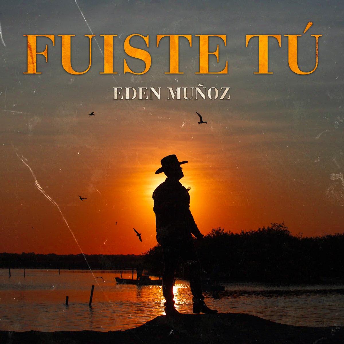 ‎Fuiste Tú - Single de Eden Muñoz en Apple Music