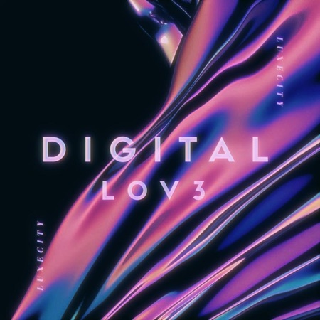 Digital Lov3 - Single - LuxeCity
