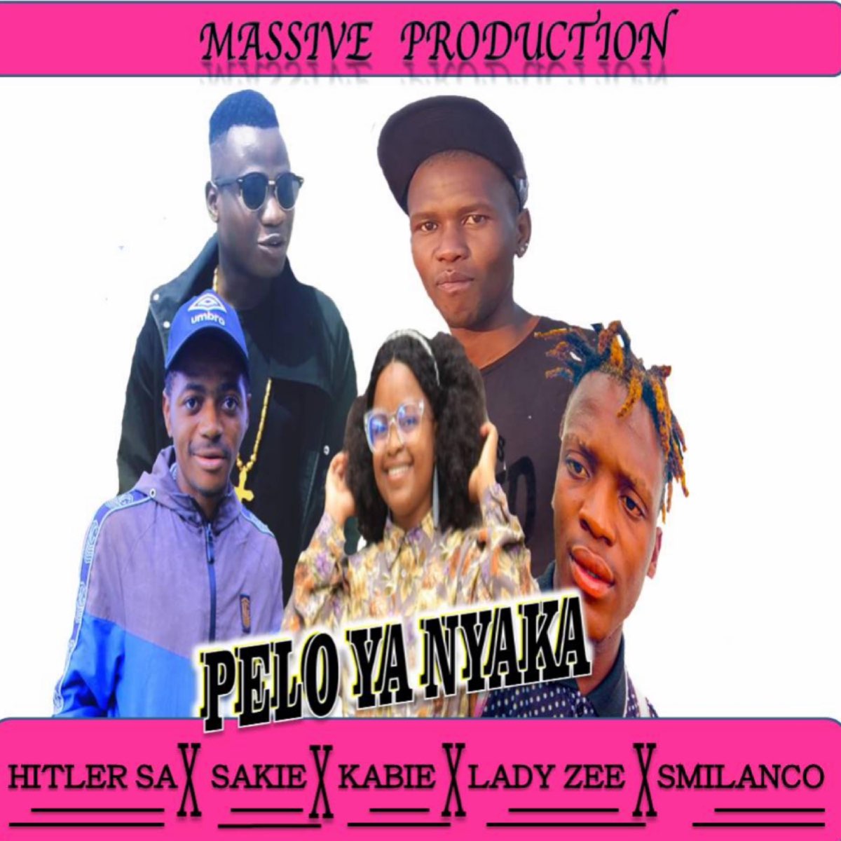 pelo Ya Nyaka Feat Smilanco Kabiie Sakiie And Lady Zee Single By