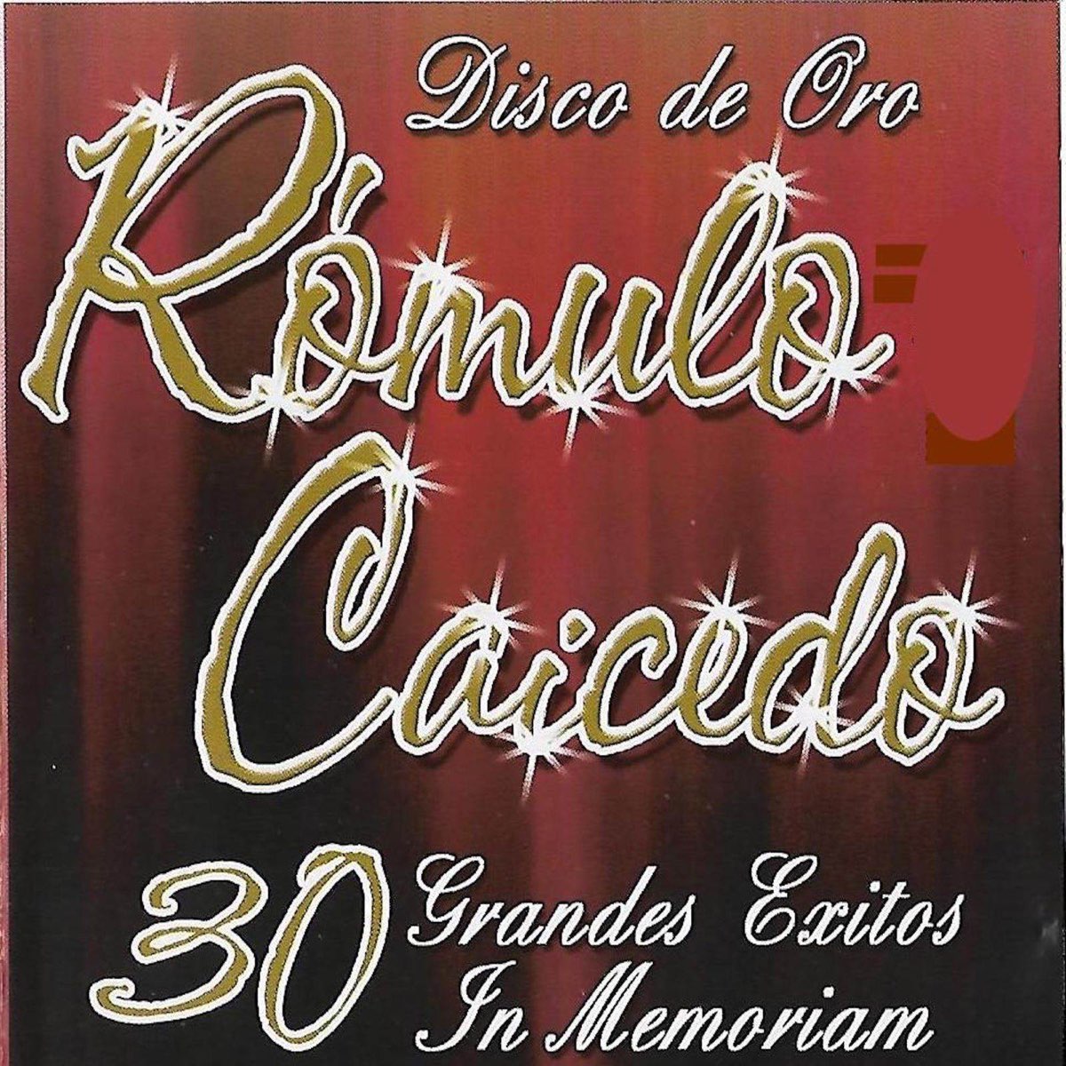 ‎Romulo Caicedoの「30 Grandes éxitos In Memorian (Disco de oro)」をApple Musicで