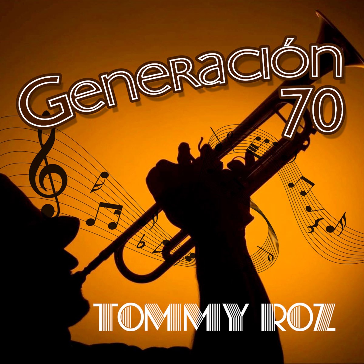 ‎Generación 70 by Tommy Roz on Apple Music