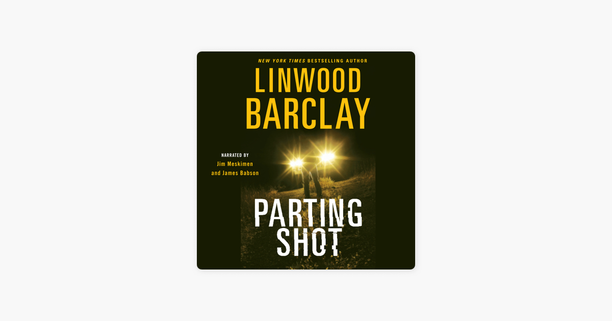 ‎Parting Shot (Unabridged) on Apple Books